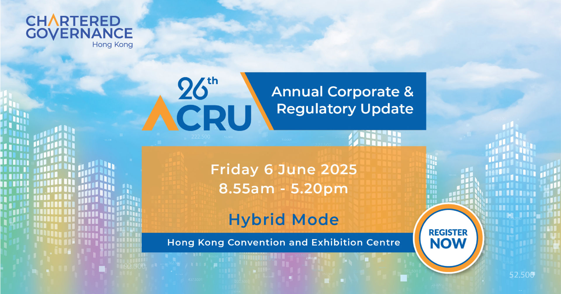 The 26th Annual Corporate and Regulatory Update (ACRU 2025) | InvestHK