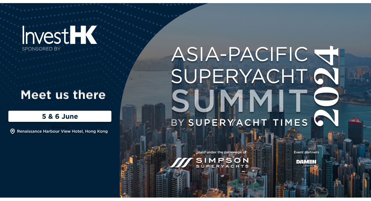 Asia-Pacific Superyacht Summit 2024 | InvestHK