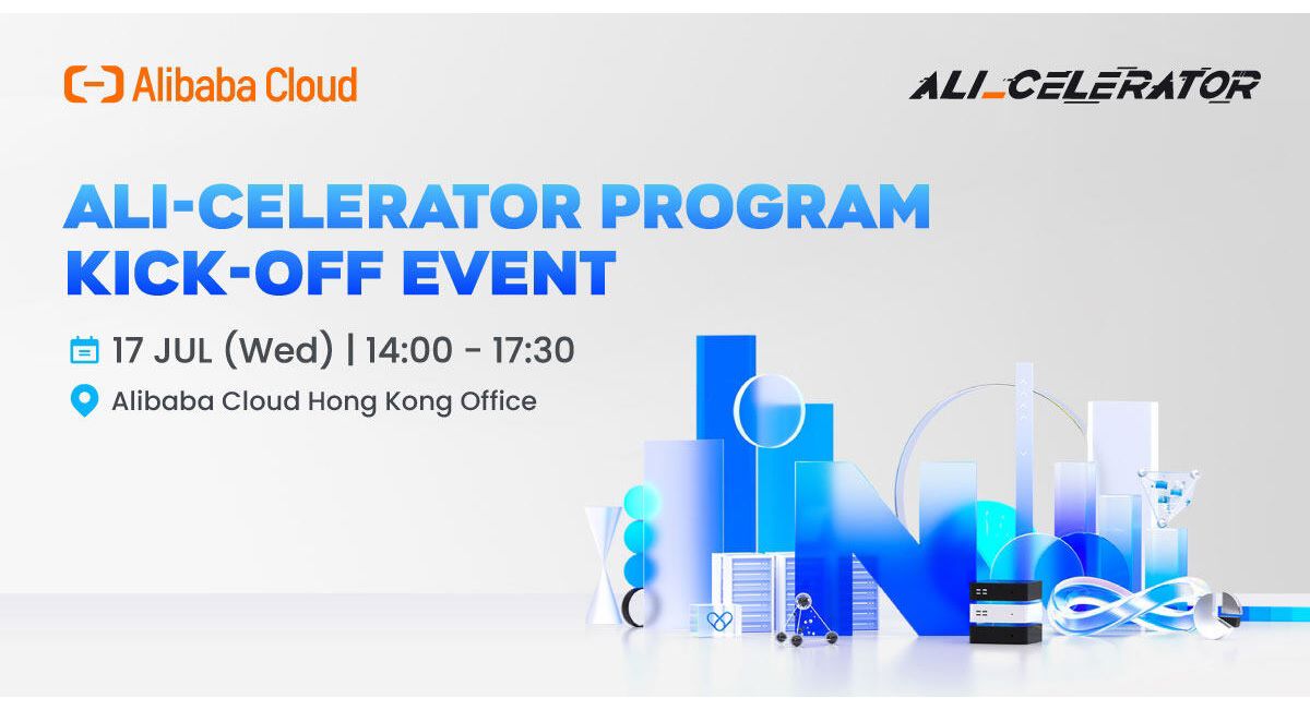 Ali-celerator Kick-off: Unlock Unprecedented Opportunities with Alibaba ...