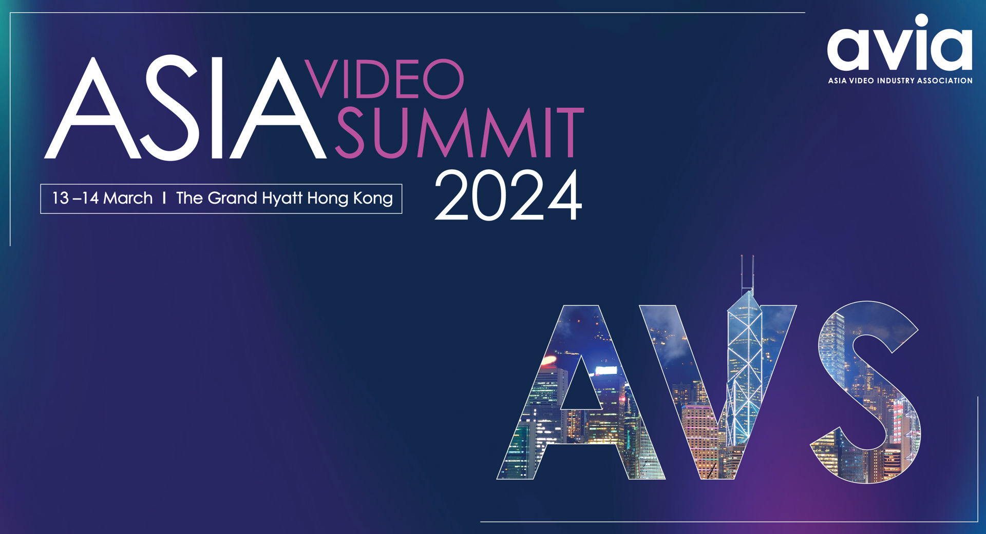 Asia Video Summit 2024 | InvestHK