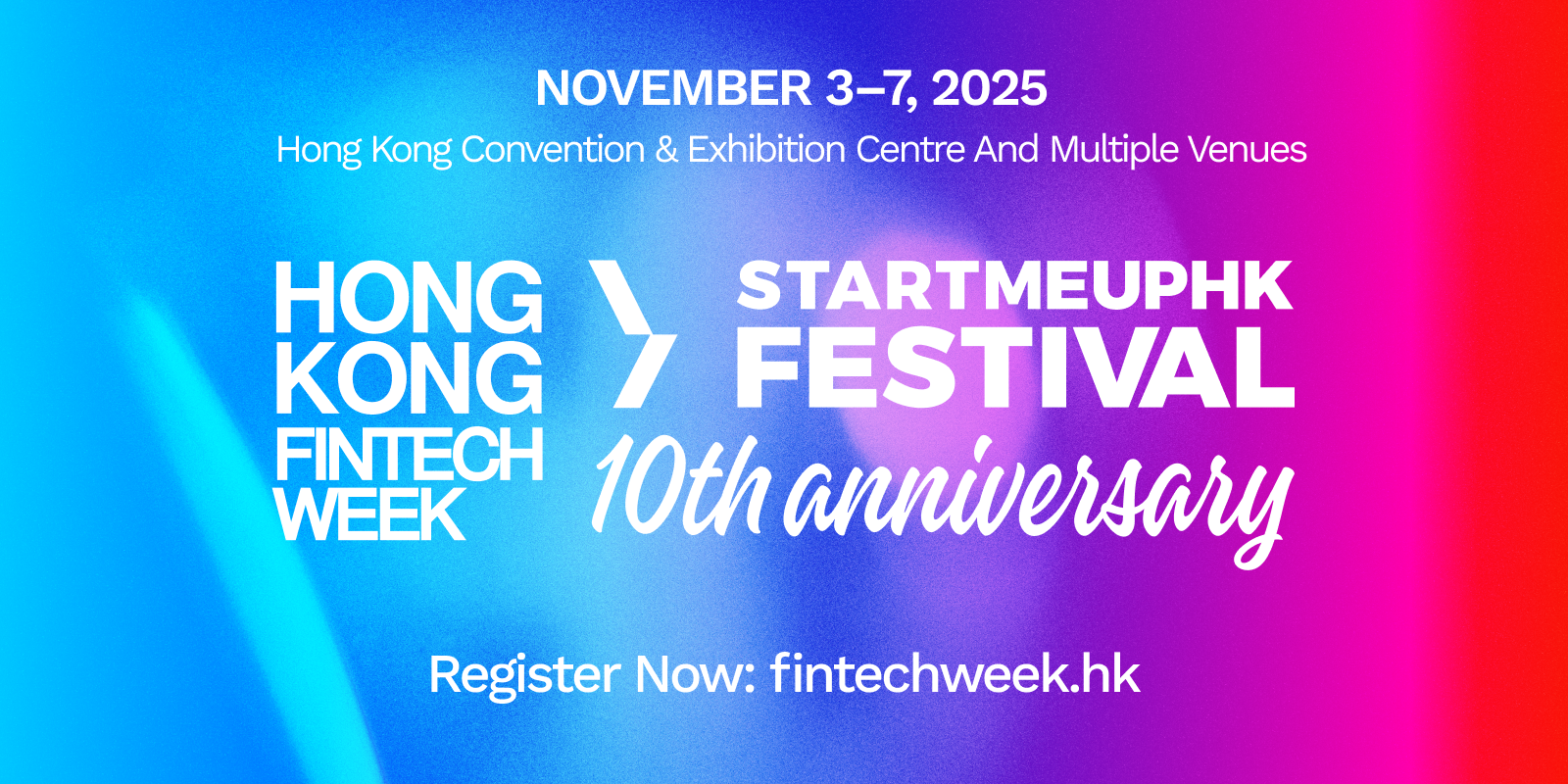 Hong Kong FinTech Week x StartmeupHK Festival 2025 converge to ...