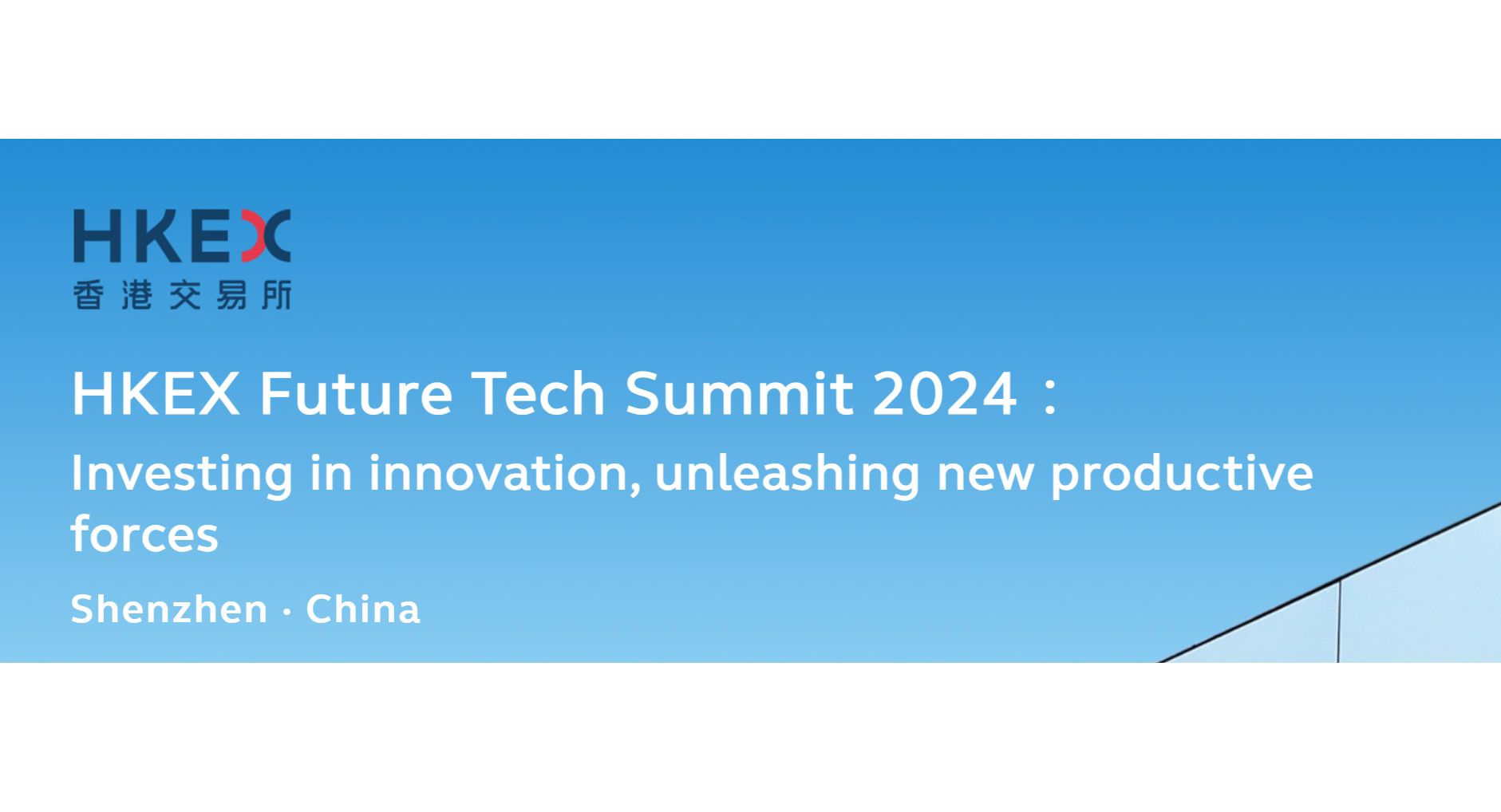 HKEX Future Tech Summit 2024 | InvestHK