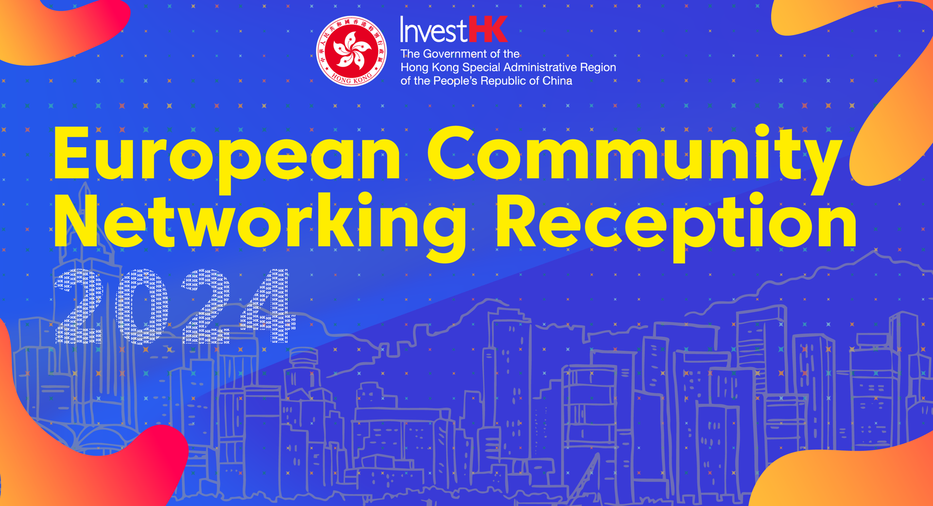 European Community Networking Reception 2024 | InvestHK
