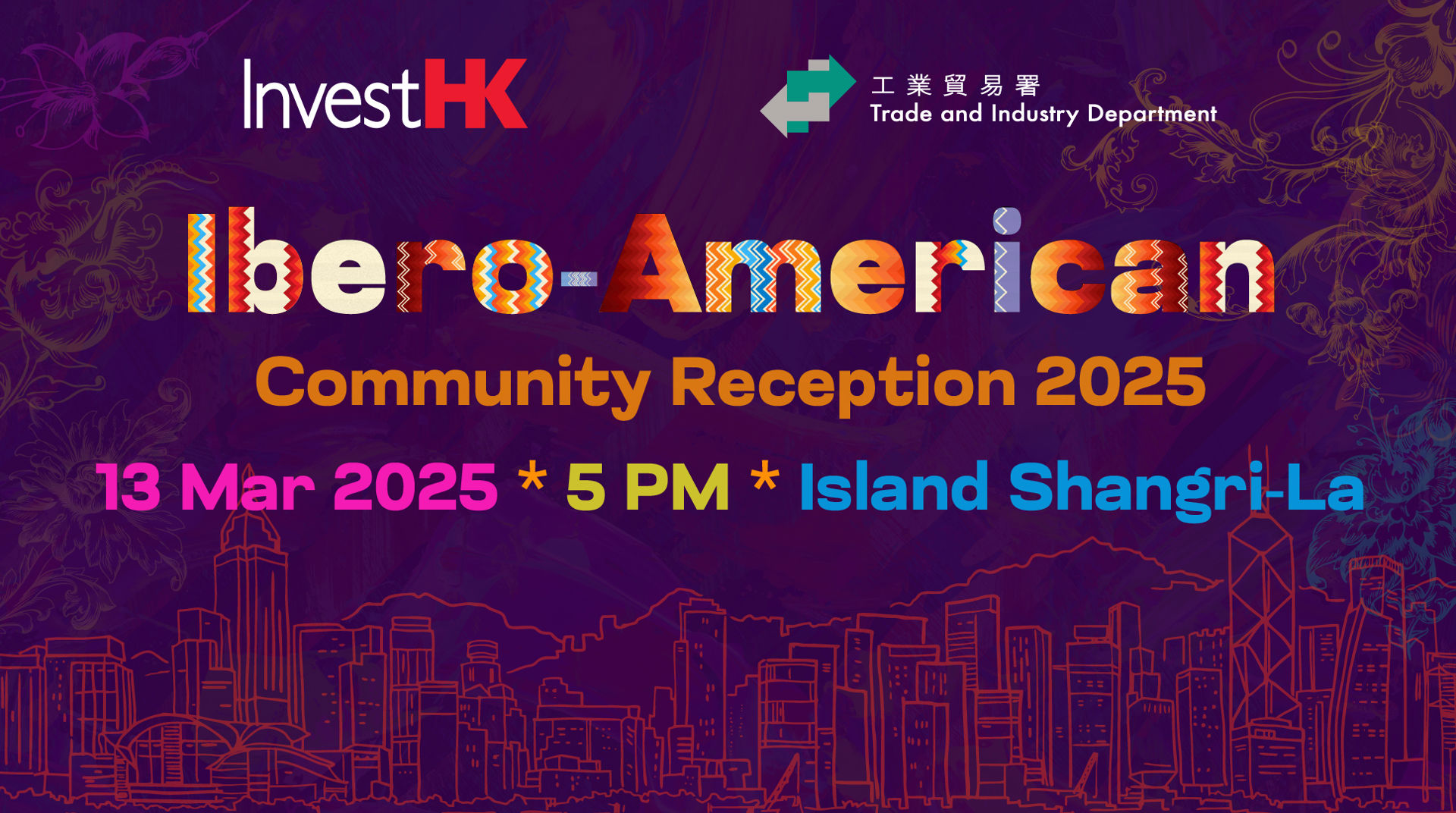 Ibero-American Community Reception 2025 | InvestHK